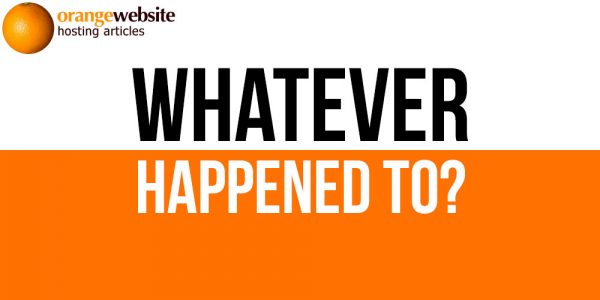 Whatever Happened To? - A History of Iconic Digital Creations.